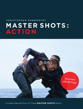 Master Shots: Action by Christopher Kenworthy | Goodreads