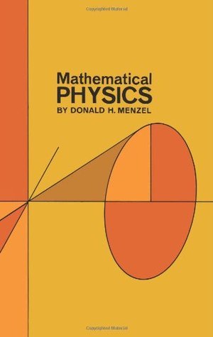 Mathematical Physics (Dover Books on Physics) by Donald H. Menzel ...