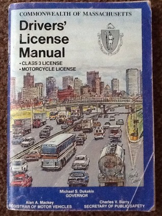 Commonwealth of Massachusetts Driver's License Manual by Michael S ...