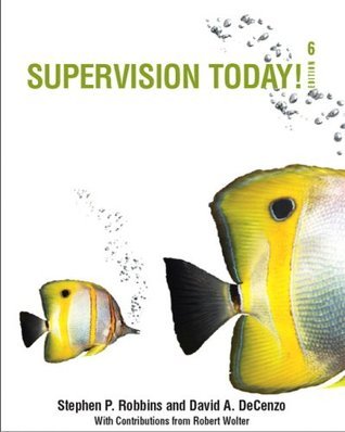 Supervision Today! by Stephen P. Robbins | Goodreads