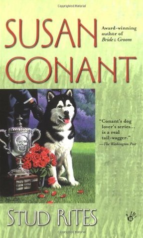 Stud Rites (A Dog Lover's Mystery #9) by Susan Conant | Goodreads