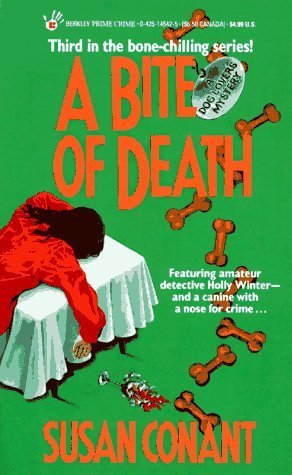 A Bite of Death (A Dog Lover's Mystery, #3) by Susan Conant | Goodreads