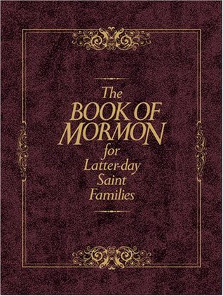 The Book of Mormon for Latter-Day Saint Families by Thomas R. Valletta ...