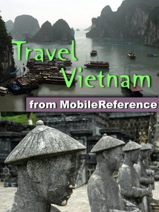 Travel Vietnam 2012 - Illustrated Guide, Phrasebook & Maps. Includes ...