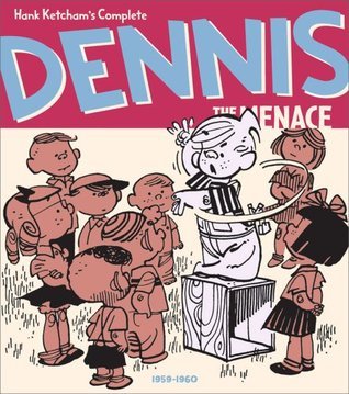 Hank Ketcham's Complete Dennis the Menace, Vol. 5: 1959-1960 by Hank ...