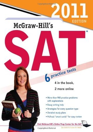 McGraw-Hill's SAT, 2011 Edition by Christopher Black | Goodreads