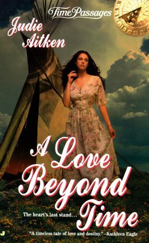 A Love Beyond Time by Judie Aitken | Goodreads