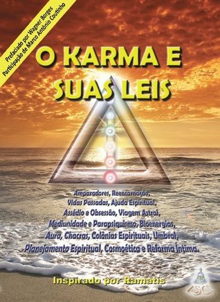 O KARMA E SUAS LEIS - RAMATÍS - 5a ed. com 422 pgs by Dalton Campos ...