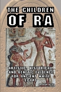The Children of Ra: Artistic, Historical, and Genetic Evidence for ...