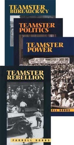 The Teamster Series (4 volumes): Lessons from the labor battles of the ...