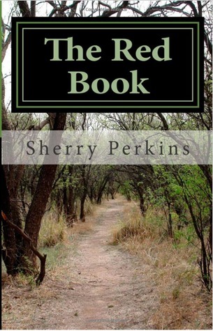 The Red Book by Sherry Louise Perkins | Goodreads