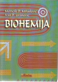 Biohemija by Momčilo B. Mihajlović | Goodreads