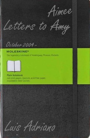 Letters to Aimee by Luis Adriano | Goodreads