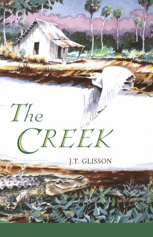 The Creek by J.T. Glisson | Goodreads