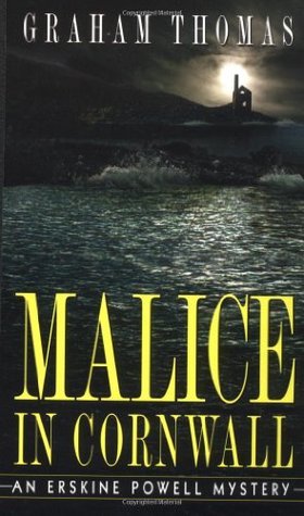 Malice in Cornwall (Erskine Powell, #2) by Graham Thomas | Goodreads