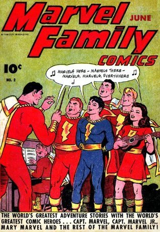 The Marvel Family #2 by Fawcett Comics | Goodreads