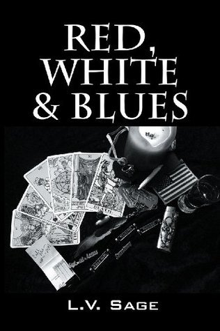 Red, White & Blues: Book One by L.V. Sage | Goodreads