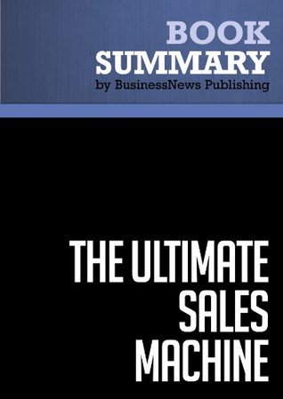 Summary: The Ultimate Sales Machine: Review and Analysis of Holmes ...