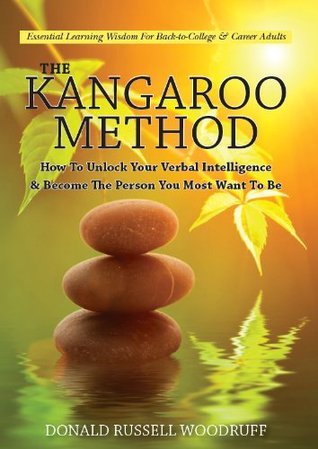 THE KANGAROO METHOD How To Unlock Your Verbal Intelligence & Become The ...