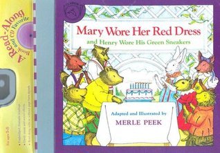 Mary Wore Her Red Dress and Henry Wore His Green Sneakers Book & Cd by ...