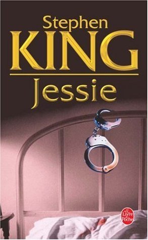 Jessie by Stephen King | Goodreads