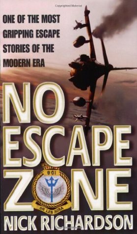 No Escape Zone by Freelance Writer and Journalist Nick Richardson ...