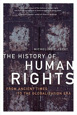 The History of Human Rights: From Ancient Times to the Globalization ...