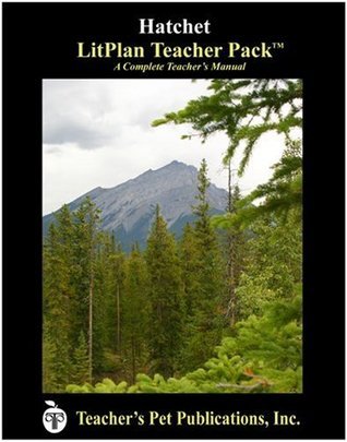 Hatchet LitPlan - A Novel Unit Teacher Guide With Daily Lesson Plans by ...