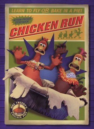Chicken Run by Lawrence David | Goodreads