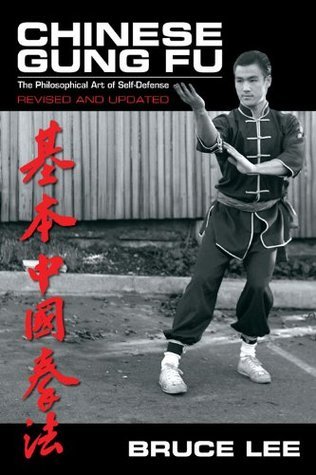 Chinese Gung Fu: The Philosophical Art of Self-Defense by Bruce Lee ...