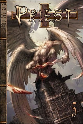 Priest, Volume 5 by Min-Woo Hyung | Goodreads
