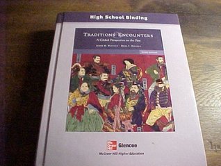 Traditions And Encounters by Jerry Bentley | Goodreads