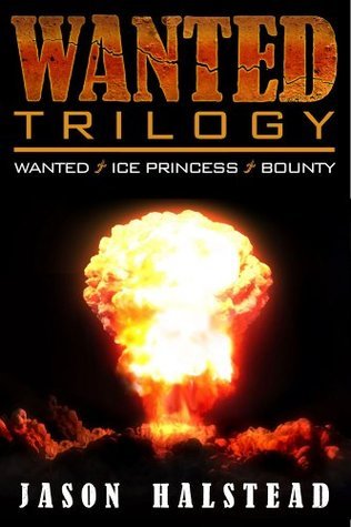 Wanted Series by Jason Halstead | Goodreads
