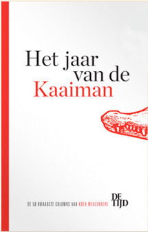 Het jaar van de Kaaiman by Koen Meulenaere | Goodreads