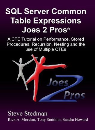 Common Table Expressions Joes 2 Pros®: A CTE Tutorial on Performance ...