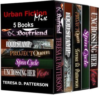 Hot Urban Fiction Mix by Teresa D. Patterson | Goodreads