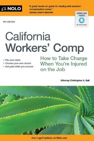 California Worker's Comp by Christopher A. Ball | Goodreads