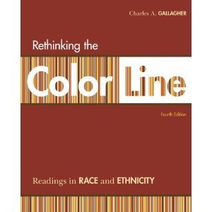 Rethinking the Color Line by Charles A. Gallagher | Goodreads