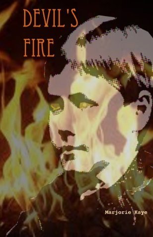 Devil's Fire by Marjorie Kaye | Goodreads