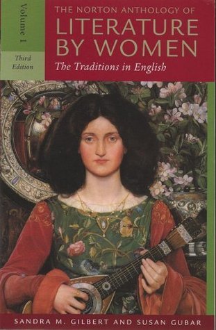 The Norton Anthology of Literature by Women: The Traditions in English ...
