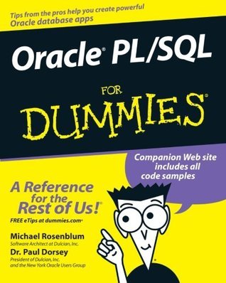 Oracle PL / SQL For Dummies by Michael Rosenblum | Goodreads