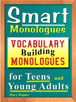 Smart Monologues: Vocabulary Building Monologues for Teens and Young ...