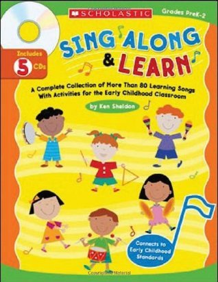 Sing Along and Learn: A Complete Collection of More Than 80 Learning ...