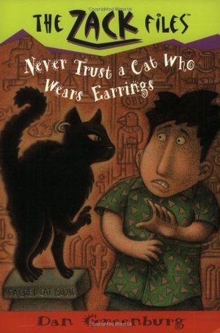 Never Trust A Cat Who Wears Earrings by Dan Greenburg | Goodreads