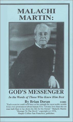 Malachi Martin : God's Messenger by Brian Doran | Goodreads