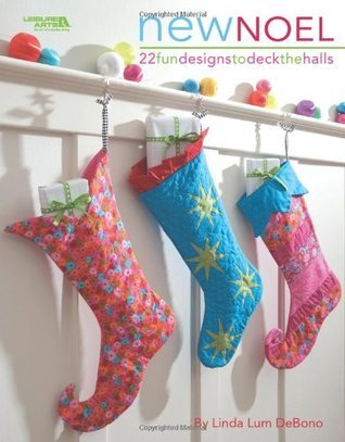 New Noel (Leisure Arts #4139) by Linda Lum DeBono | Goodreads