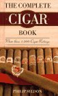 The Complete Cigar Book by Philip Seldon | Goodreads