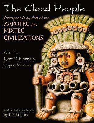 The Cloud People: Divergent Evolution of the Zapotec and Mixtec ...