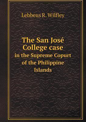 The San Jose College Case in the Supreme Copurt of the Philippine ...