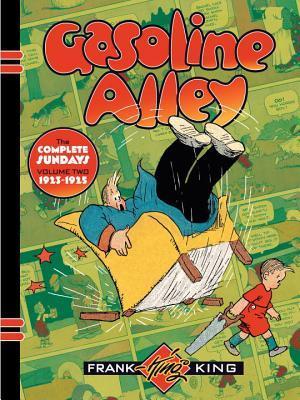 Gasoline Alley: The Complete Sundays Volume 2 1923-1925 by Frank King ...